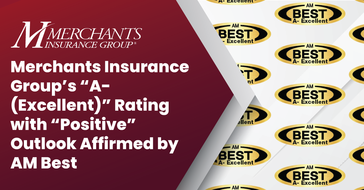 Merchants Reaffirmed A- Rating with Positive Outlook from AM Best